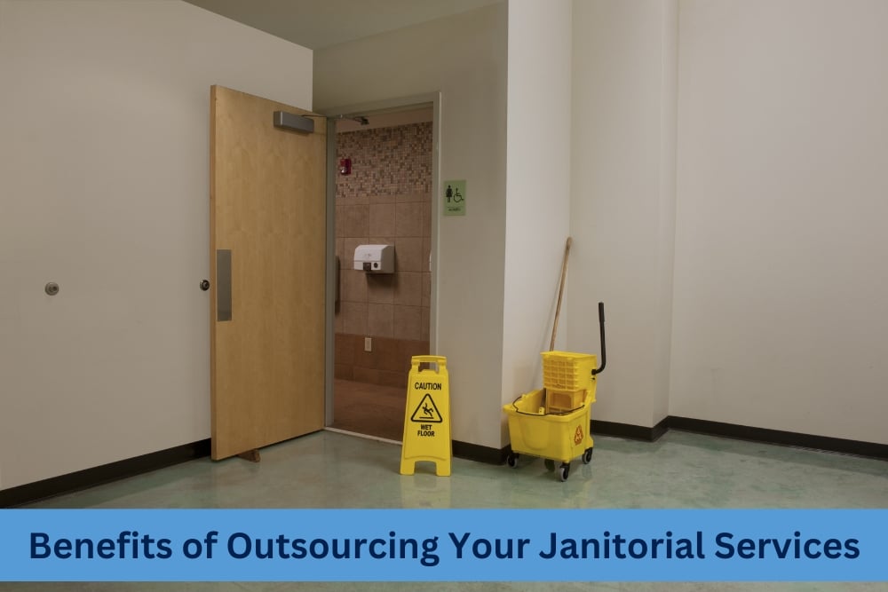 Benefits of Outsourcing Your Janitorial Services