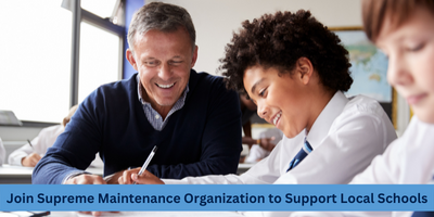 Join Supreme Maintenance Organization to Support Local Schools